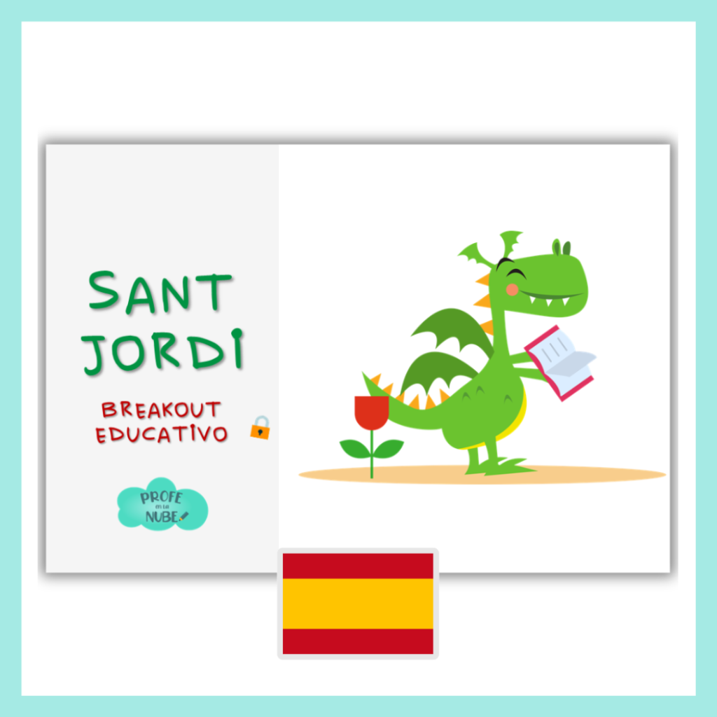 SANT JORDI BREAKOUT (CASTELLANO) – Profe en la nube